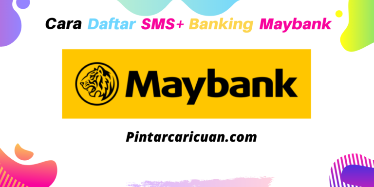 Cara Daftar SMS+ Banking Maybank 2024: Aktivasi & Transaksi